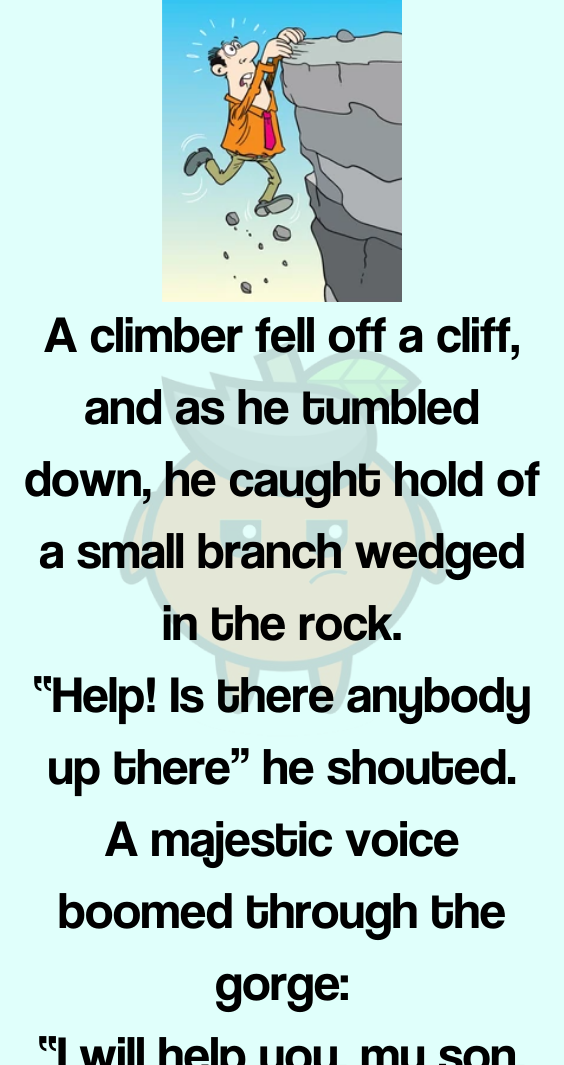 A Climber Fell Off A Cliff - Bored Orange